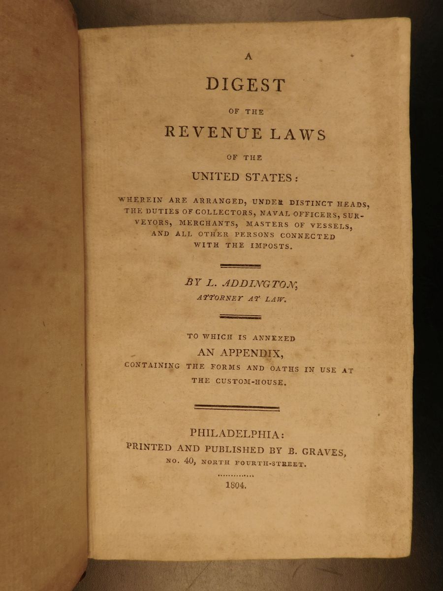 1804 1ed EARLIEST American Revenue Laws Finance Trade Navy Economics ...